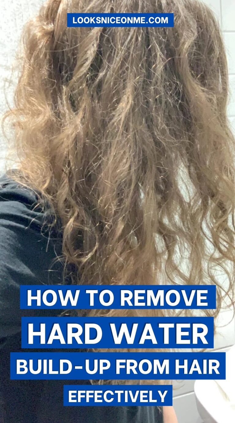 How to Remove Hard Water Build Up from Hair Effectively: Expert Tips ...